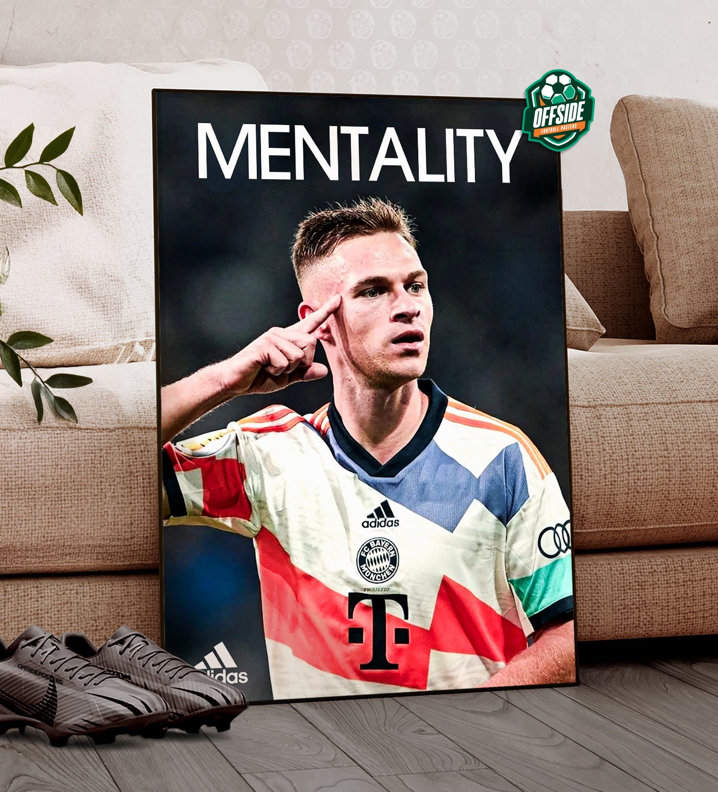 Joshua Kimmich 'Mentality' Poster – Offside Posters