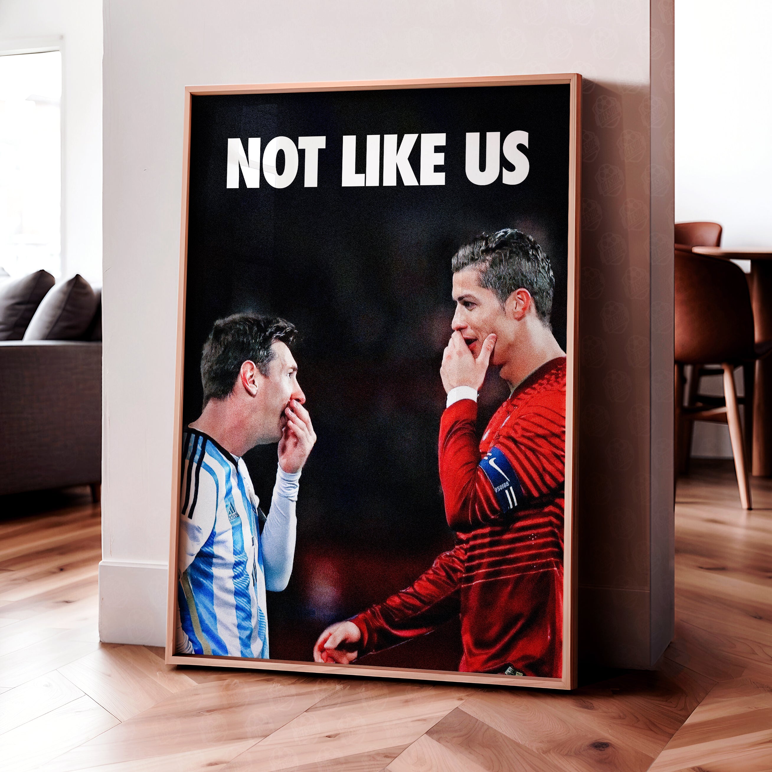 Messi & Ronaldo 'Not Like Us' Poster – Offside Posters