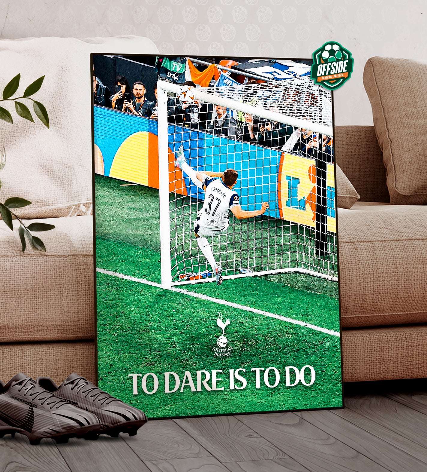 Micky van de Ven 'To Dare Is To Do' Poster – Offside Posters